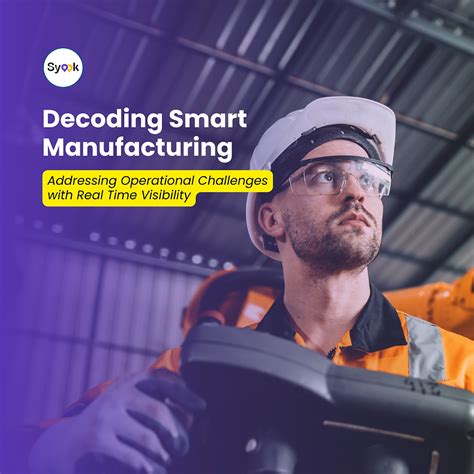 Decoding Smart Manufacturing