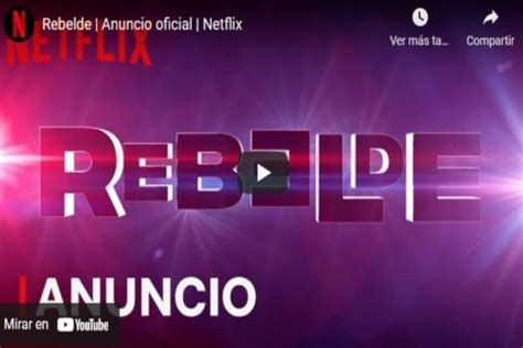 Netflix Confirma El Inicio De Producción De Rebelde ¡bienvenidos A Elite Way School