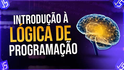introdução à lógica de programação