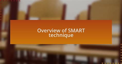 How I Apply The Smart Technique • Uk