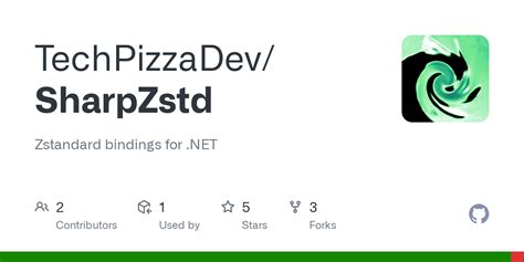 Github Techpizzadevsharpzstd Zstandard Bindings For Net