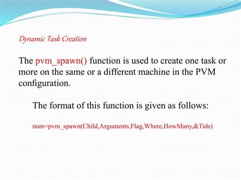 Parallel Programming In The Pvm Task Creation Advanced System