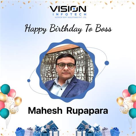Vision Infotech On Linkedin Happybirthday Visioninfotech Leadership Bestwishes 15 Comments