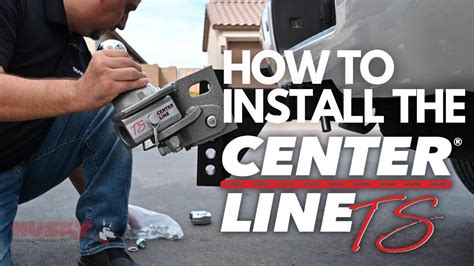 How To Install The Husky Center Line® Ts Weight Distribution Hitch