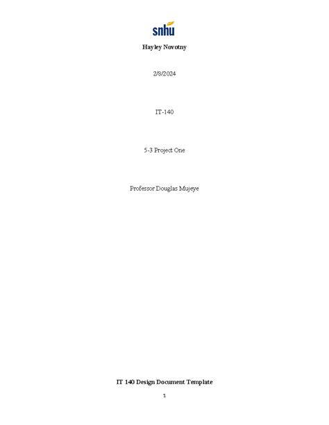 It 140 Project One Design Document Template Hayley Novotny 2 8 It 5 3 Project One Professor