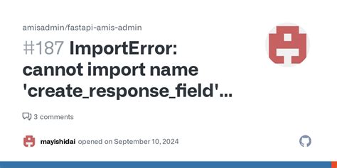 Importerror Cannot Import Name Createresponsefield From Fastapi