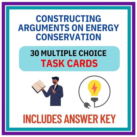 Constructing Arguments On Energy Conservation 30 Task Cards Grade 678