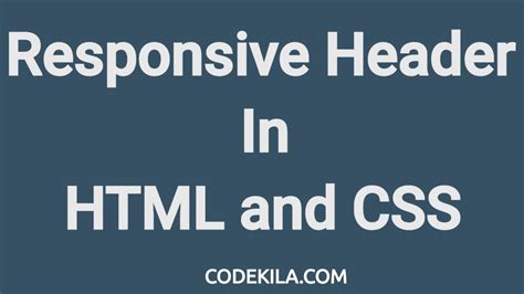 Responsive Header In Html And Css For A Website Responsive Web