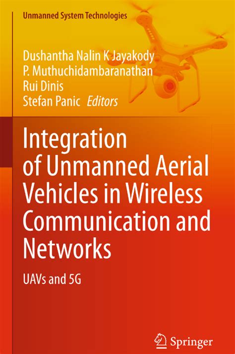 Unmanned System Technologies Integration Of Unmanned Aerial Vehicles In Wireless Communication