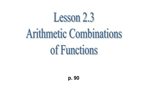 ppt lesson 2 3 arithmetic combinations of functions powerpoint