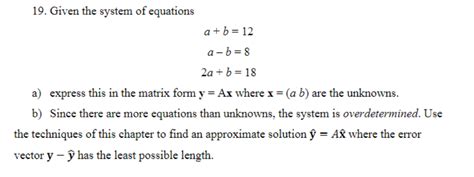 Solved 19 Given The System Of Equations Ab12 A B 8 2ab