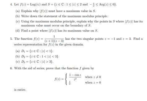solved 4 let f z log iz and s {z∈c 1≤∣z∣≤2 and