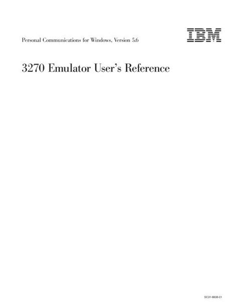 Personal Communications 3270 Emulator Users Reference Ibm