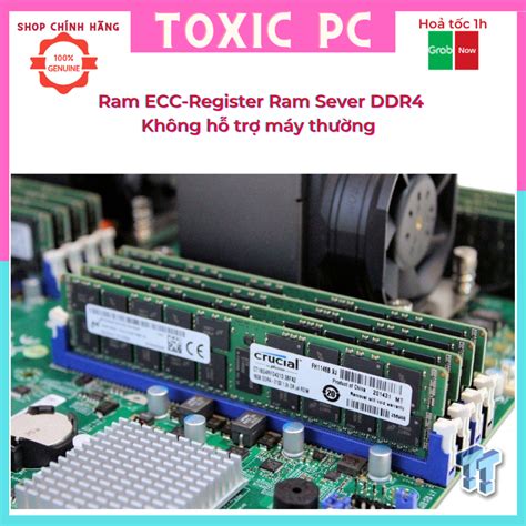 Ram Server Ecc Reg Ddr4 16gb 32gb 64gb Bus 2400 2666 2933 Ram Zin Tháo Máy Chủ Bh 12
