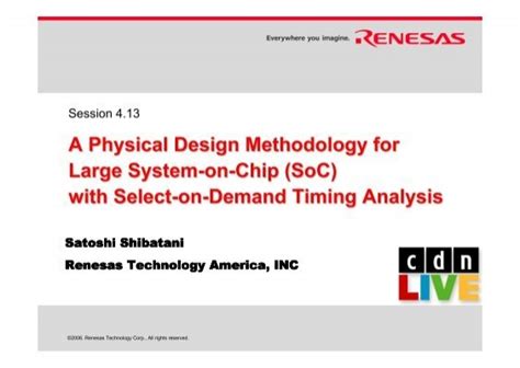 A Physical Design Methodology For Large System On Chip SoC
