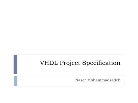 Ppt Vhdl Project Specification Powerpoint Presentation Free Download