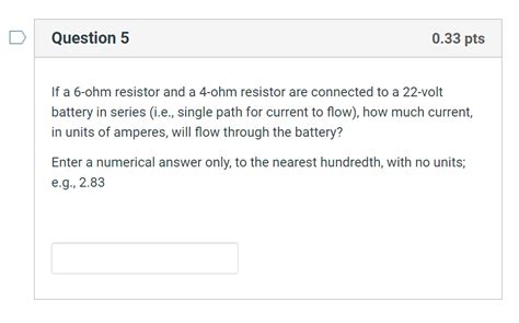 Solved If A 6 Ohm Resistor And A 4 Ohm Resistor Are