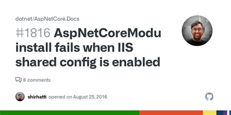 AspNetCoreModule Install Fails When IIS Shared Config Is Enabled Issue Dotnet
