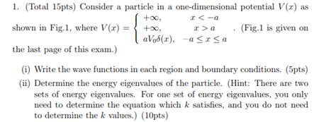 Solved Total Pts Consider A Particle In A Chegg Com