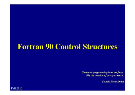 F90 Control Fortran 90 Control Structuresfortran 90 Control