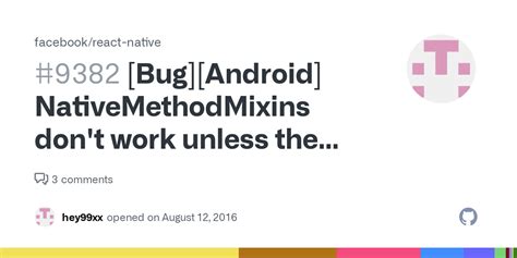Bug Android Nativemethodmixins Don T Work Unless The View Has A Native Property Issue