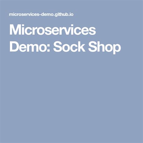 Microservices Demo Sock Shop Sock Shop Shopping Socks