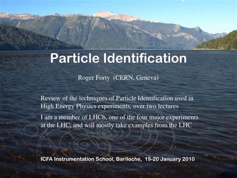 Ppt Particle Identification Powerpoint Presentation Free Download