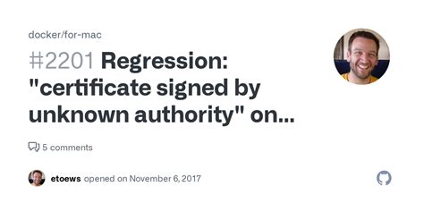 Regression Certificate Signed By Unknown Authority On Docker Login · Issue 2201 · Dockerfor