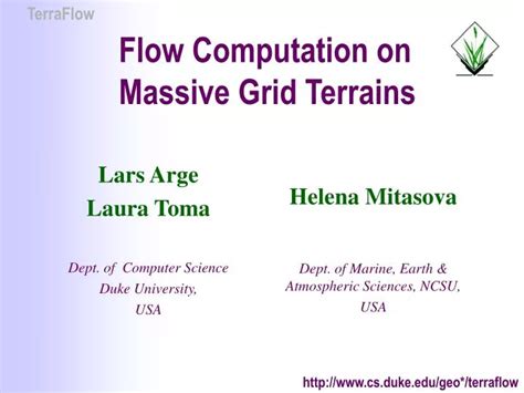 Ppt Flow Computation On Massive Grid Terrains Powerpoint Presentation