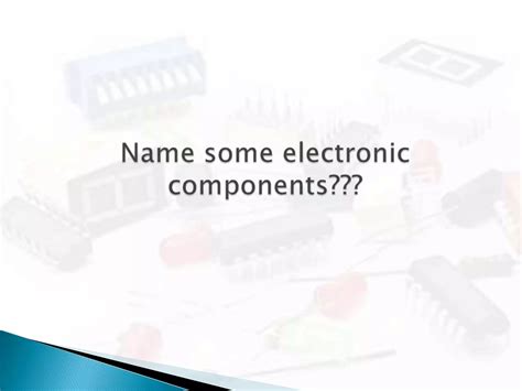 Electronics Ppt PPTX