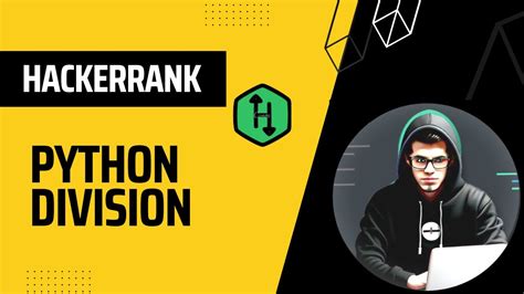 Hackerrank Solutions Python Division Copycat1524 Youtube
