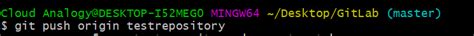 How To Push The Code Into Gitlab Using Gitbash Cloudanalogy