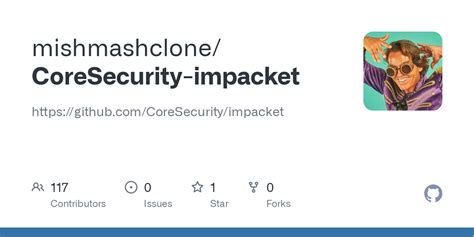 Github Mishmashclonecoresecurity Impacket Coresecurityimpacket