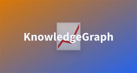 Knowledgegraph A Hugging Face Space By Ishapatro