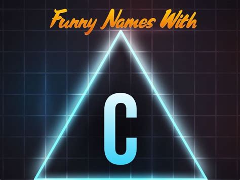 Funny Names That Start With C C Based Laughs