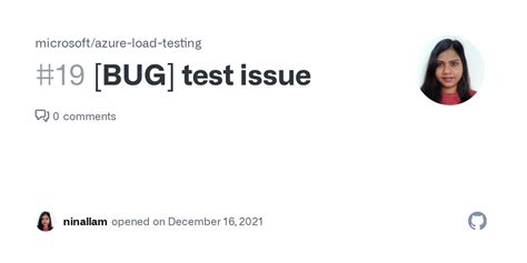BUG Test Issue Issue Microsoft Azure Load Testing GitHub