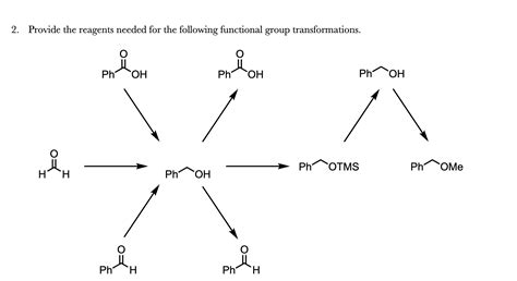 solved 2 provide the reagents needed for the following