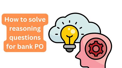 how to solve reasoning questions for bank po