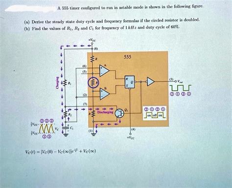 Solved A 555 Timer Configured To Run In Astable Mode Is Shown In The Following Figure A Solved A 555 Timer Configured To Run In Astable Mode Is Shown In The Following Figure A