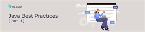Java Best Practices Part 2 Brilworks