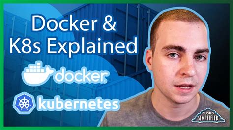Docker Containers And Kubernetes Explained Full Beginner Introduction From Tech With Tim