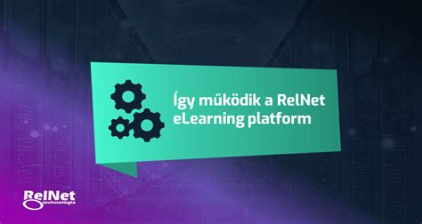 Demo Képzés Így Működik A Relnet Elearning Platform Relnet Technológia Kft