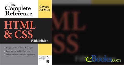 Html And Css The Complete Reference Fifth Edition 5th Ed