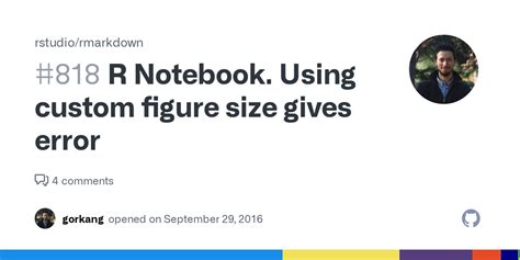 R Notebook Using Custom Figure Size Gives Error Issue Rstudio Rmarkdown GitHub
