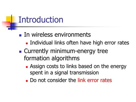 Ppt Energy Efficient Broadcast And Multicast Trees For Reliable Wireless Communication