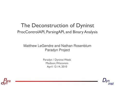 Ppt The Deconstruction Of Dyninst Powerpoint Presentation Free