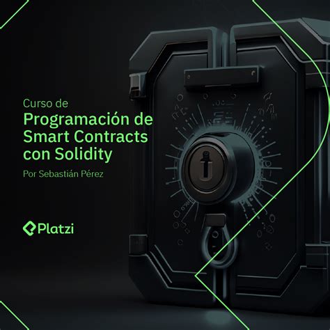 Curso De Programación De Smart Contracts Con Solidity