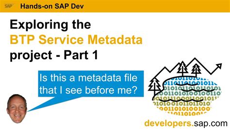 Exploring The Btp Service Metadata Project Part 1 Youtube