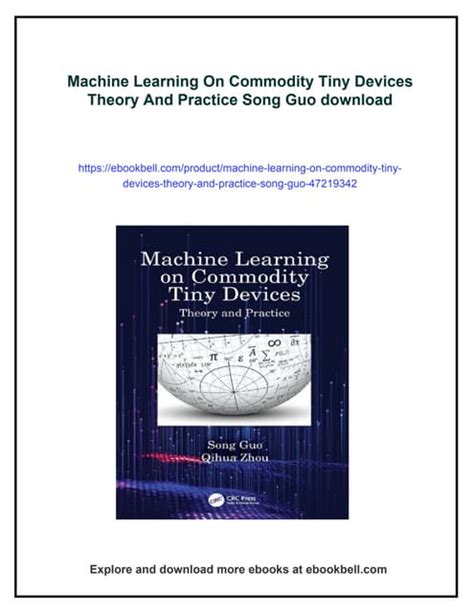 Machine Learning On Commodity Tiny Devices Theory And Practice Song Guo