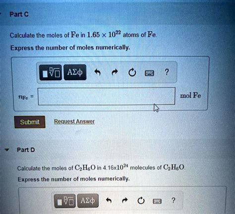 Part Calculate The Moles Of Fe In 165 X 1022 Atoms Of Fel Express The Number Of Moles Imerically